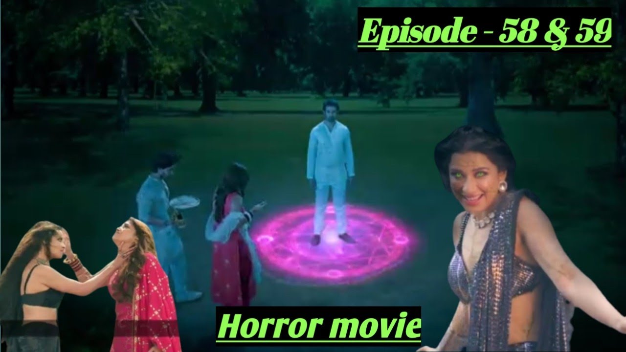 "Pishachini "Horror movie || Episode - 58 & 59 || Explained in Manipuri ...