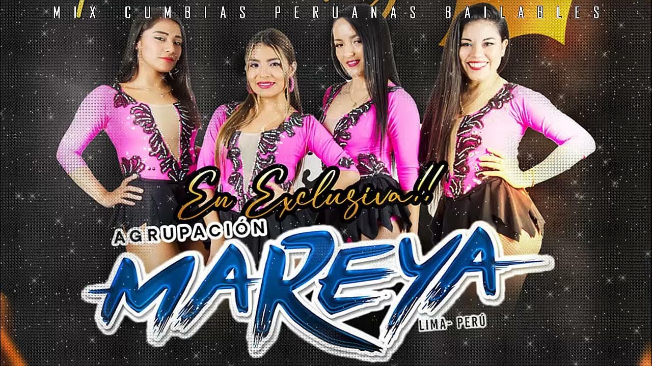 Agrupación Mareya - Mix Mareya (Sólo Éxitos) - PRIMICIAS 2023 - YouTube