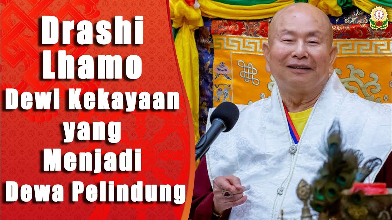 12-07-2025 Drashi Lhamo Dewi Kekayaan yang Menjadi Dewa Pelindung 「扎基拉姆 ...