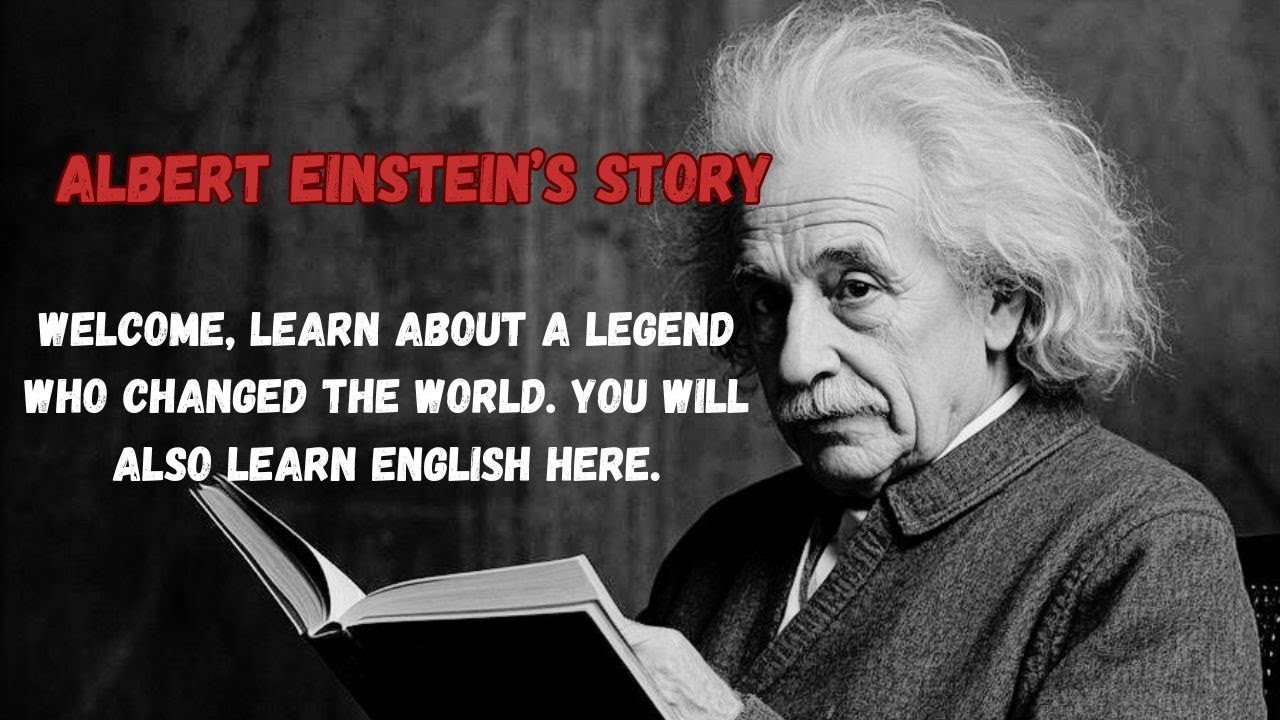 Learn English speaking and listening with Einstein's story. # ...