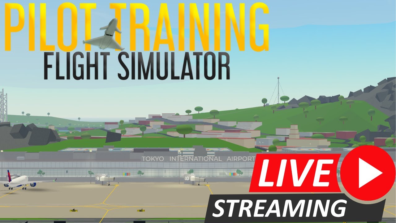 🔴 LIVE - ROBLOX - PILOT TRAINING FLIGHT SIMULATOR! - PLANESPOTTING # ...