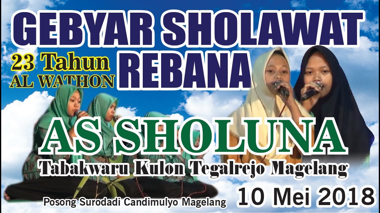 As Sholuna Tabakwaru, Gebyar Rebana yang diadaka Al Wathon Posong Tahun ...
