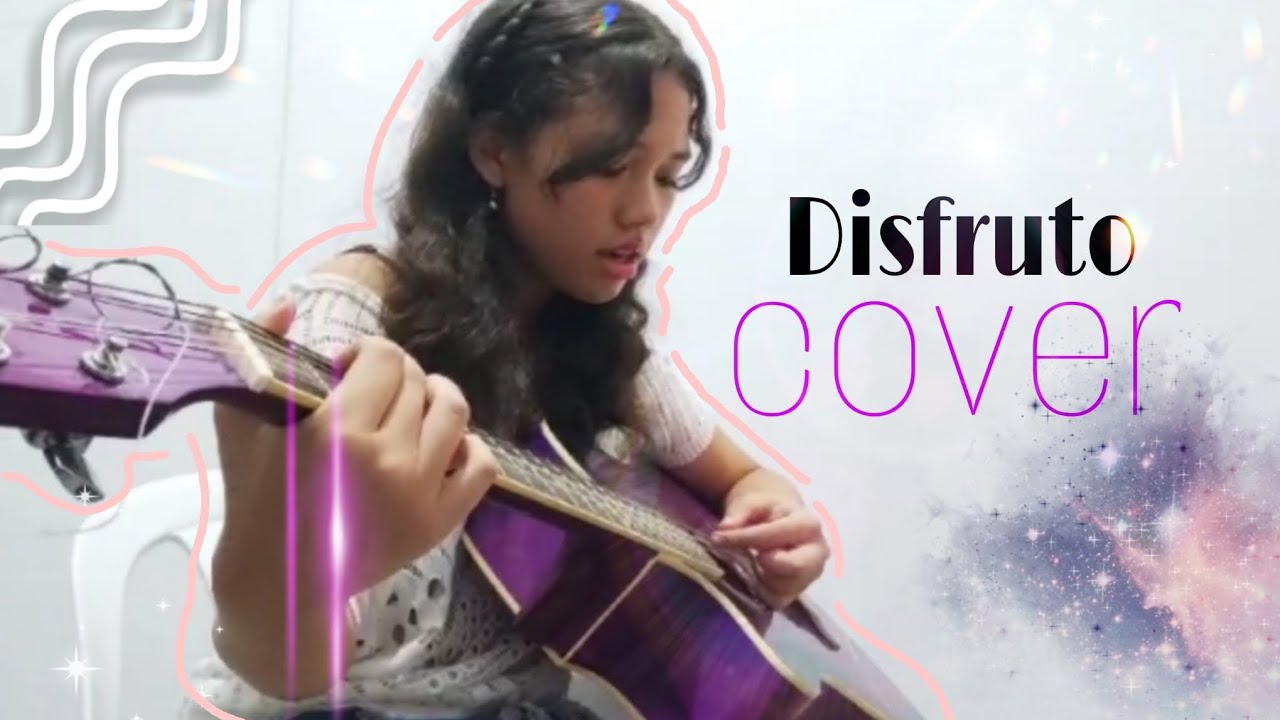 'Disfruto' - Cover - YouTube