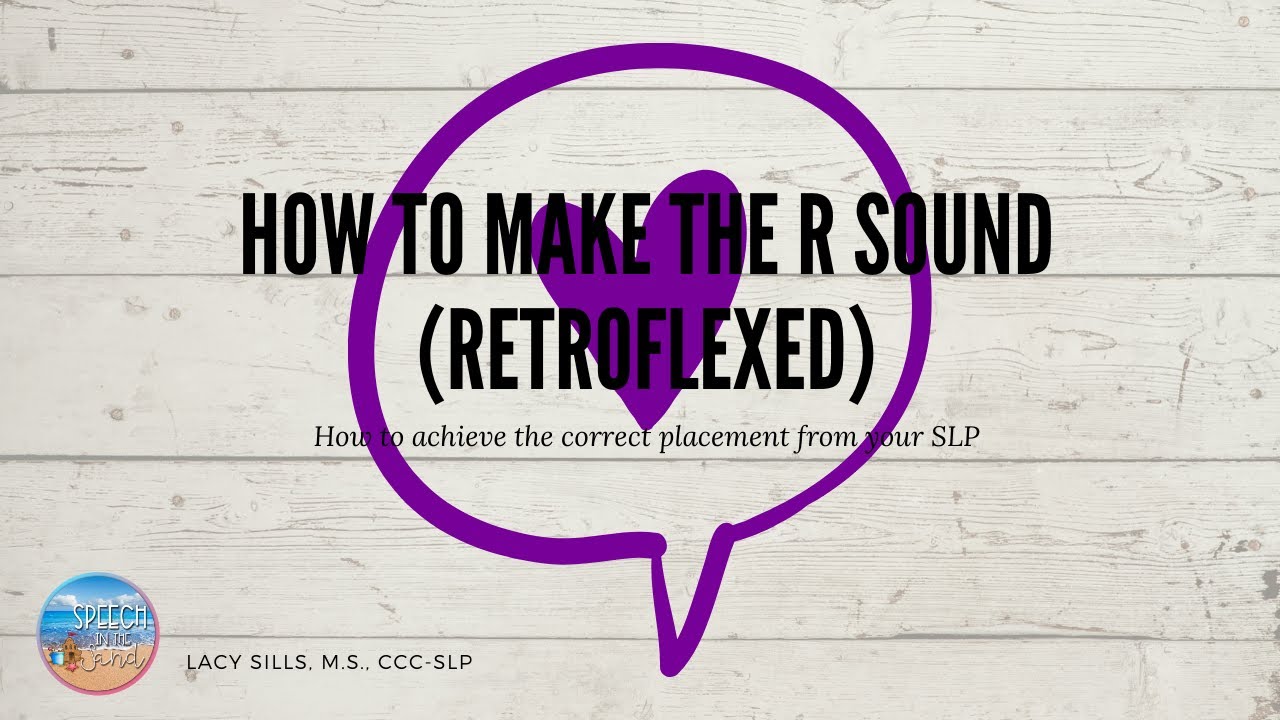 How to make the R sound (retroflexed) - YouTube