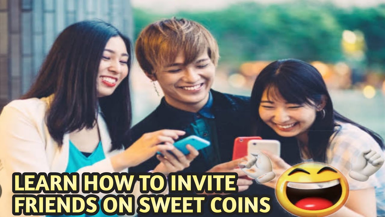 Learn how to invite friends on sweet coins 📲💬🍬💰 - YouTube