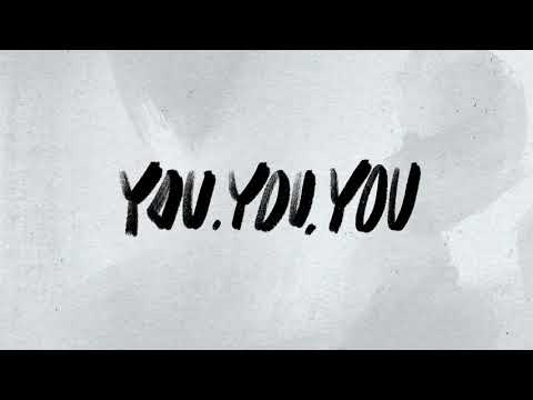 YOU YOU YOU ( Official Lyric Video ) - YouTube YOU YOU YOU ( Official Lyric Video ) - YouTube