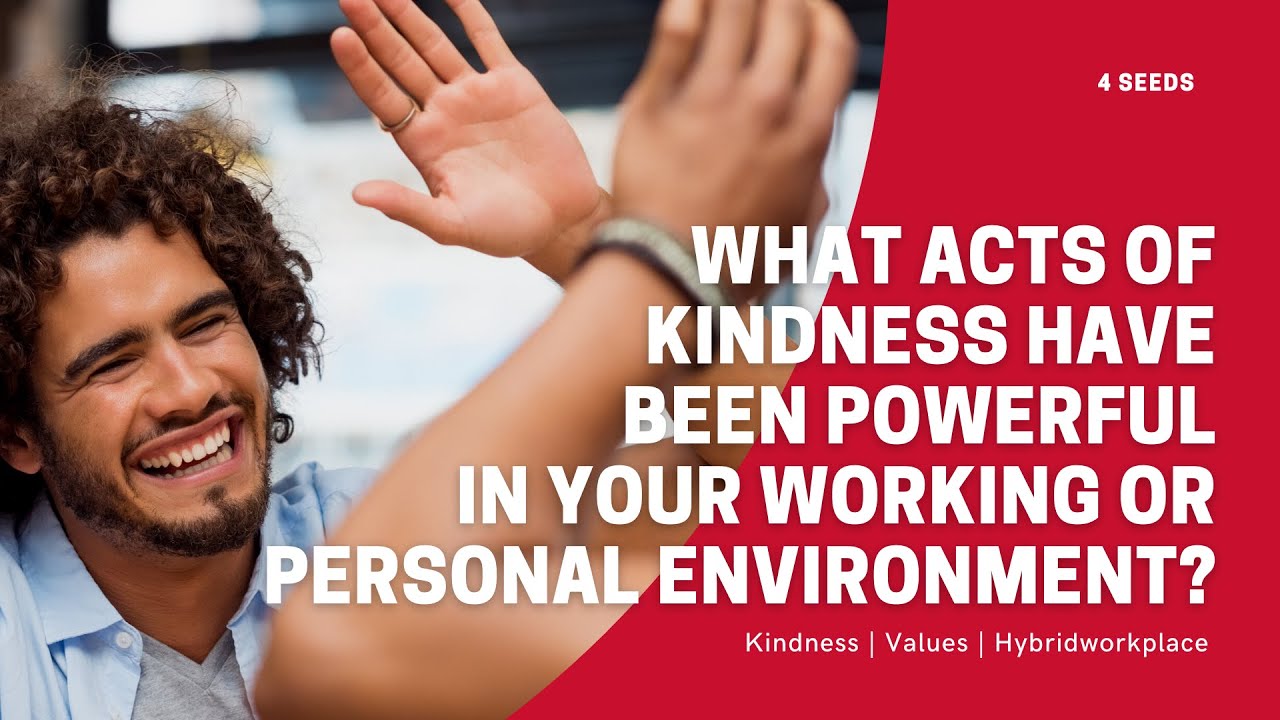 The power of kindness at work - YouTube