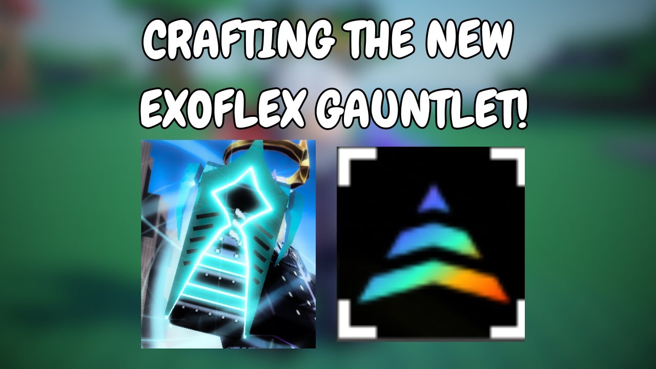 CRAFTING THE NEW EXOFLEX GAUNTLET IN SOL'S RNG ERA 8! - YouTube