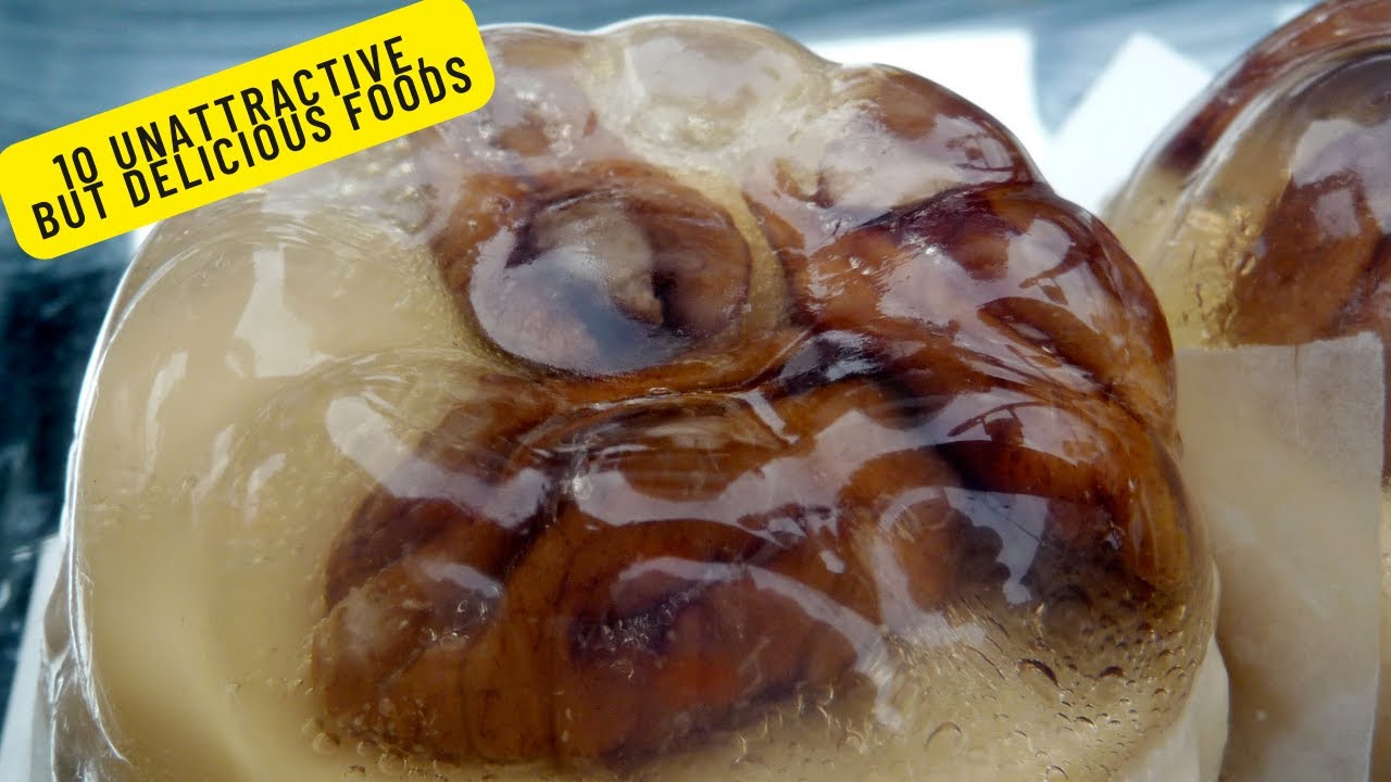 Top 10 UNATTRACTIVE but DELICIOUS FOODS you must eat! - YouTube