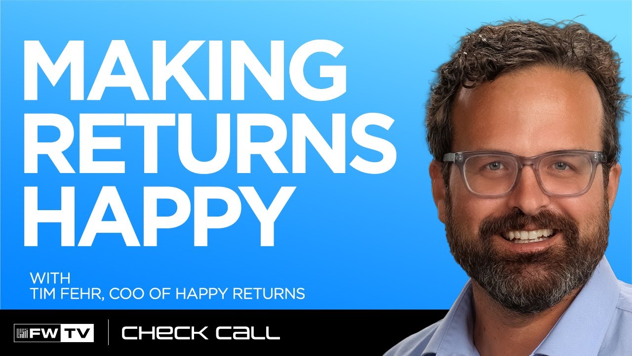 Making Returns Happy | Check Call - YouTube