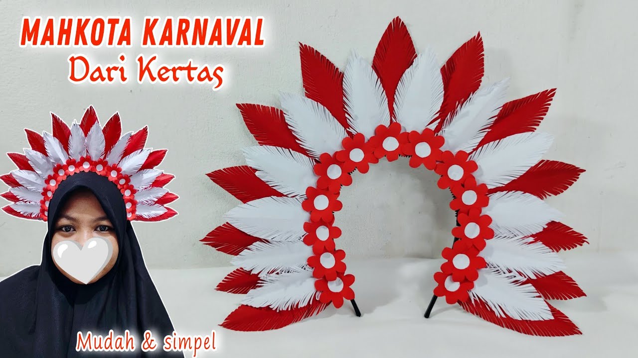 Membuat Mahkota Karnaval 17 Agustus Dari Kertas || Buat Mahkota Merah ...