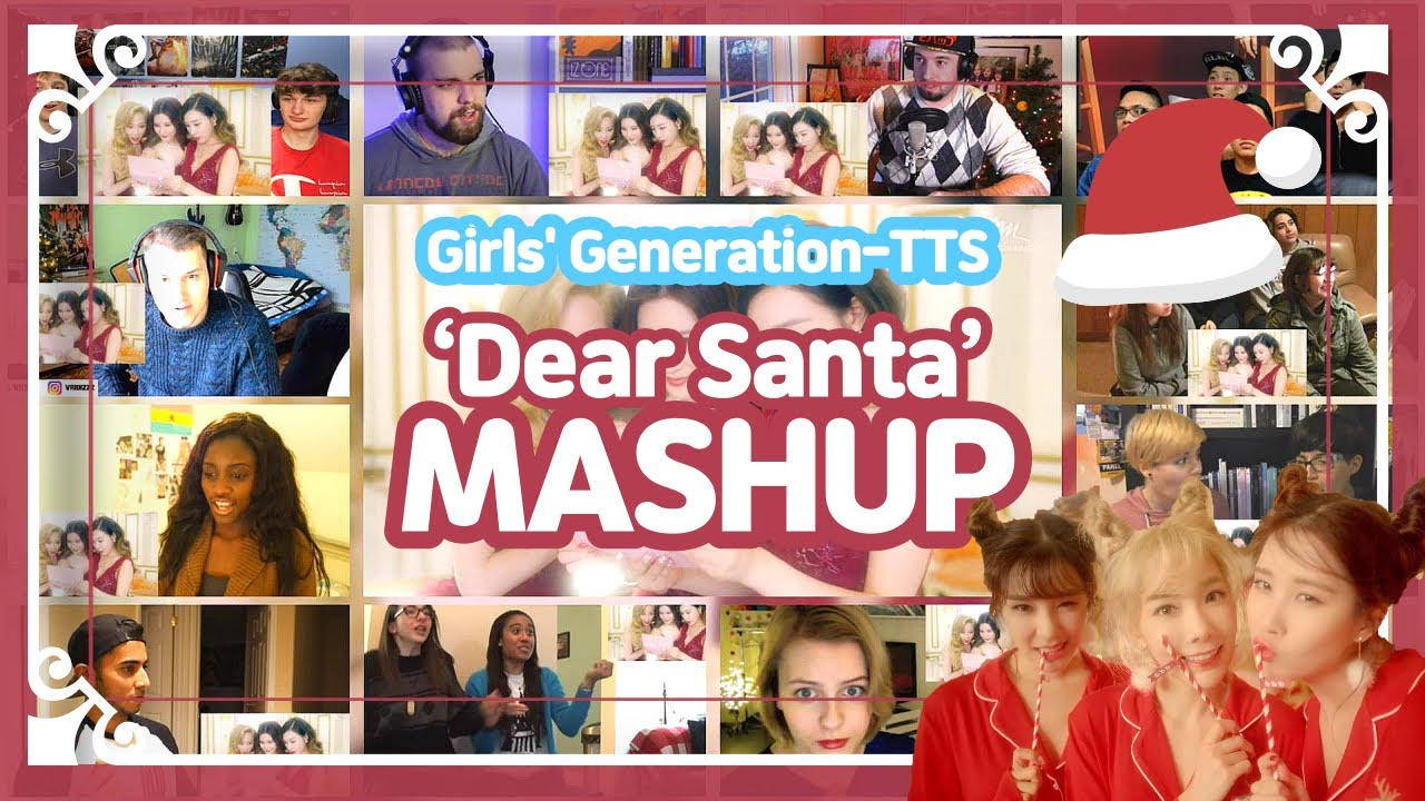 Girls' Generation-TTS 소녀시대-태티서 "Dear Santa" reaction MASHUP 해외반응 모음 ...