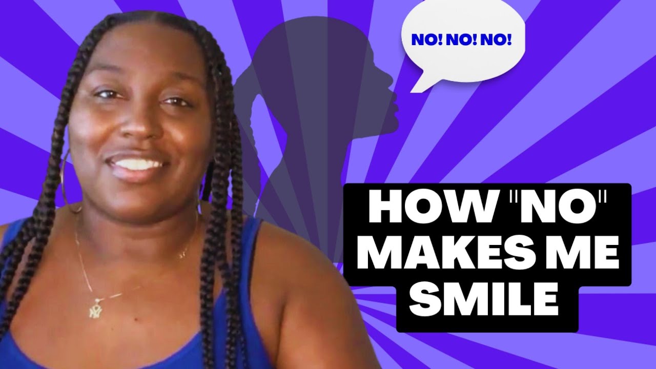 How "No" Makes Me Smile! - YouTube