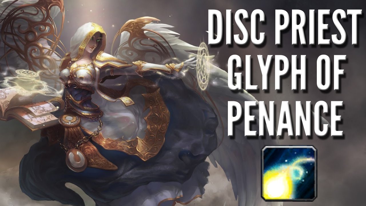 Where To Get: Glyph of Penance: Warlords of Draenor - YouTube