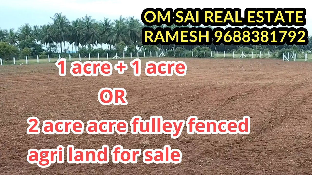 791) 1 acre or 2 acre agriculture land with separate bore for sale in ...