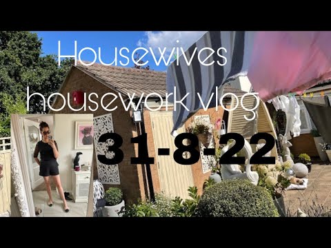 31 August 2022 busy housewives vlog spring cleaning