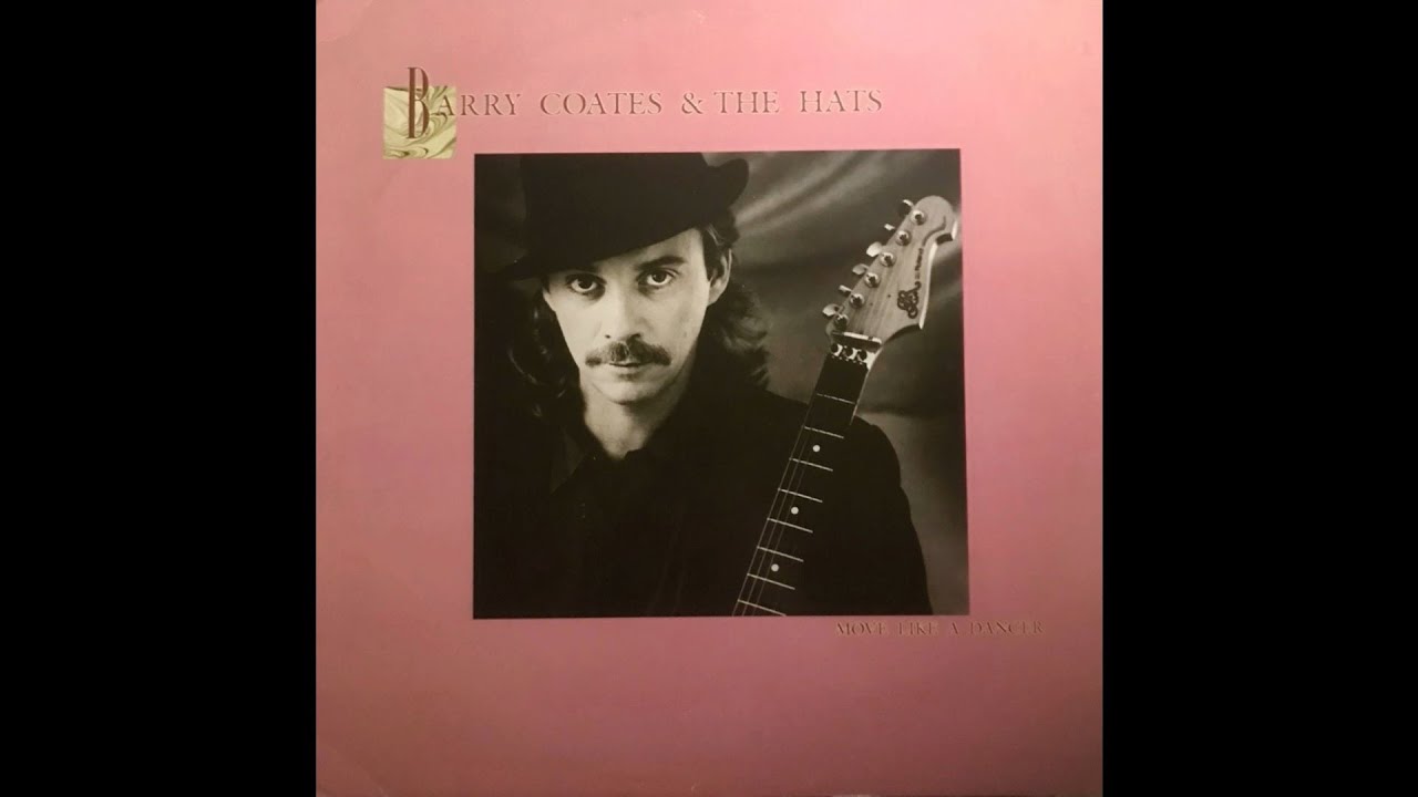 Barry Coates & The Hats: "Move Like A Dancer" - YouTube