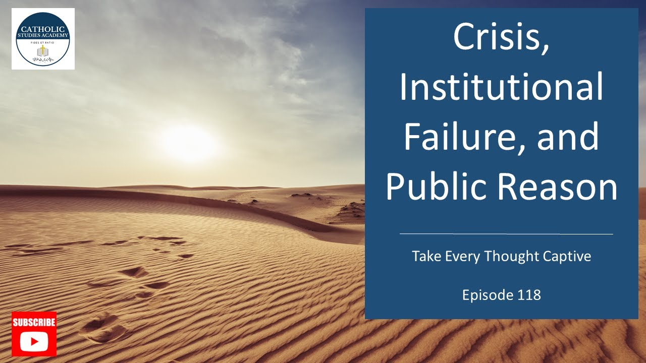 Crisis, Institutional Failure, and Public Reason - YouTube