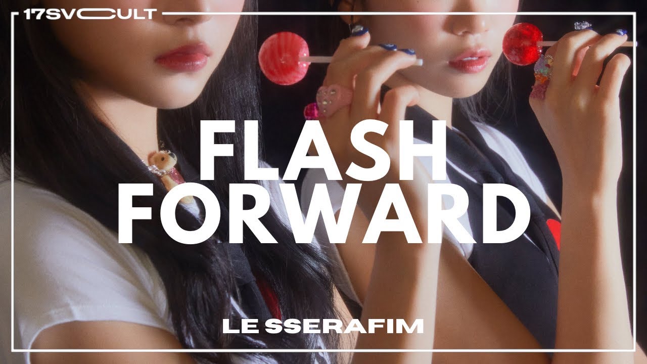 LE SSERAFIM — "Flash Forward" [Sub. Español] - YouTube