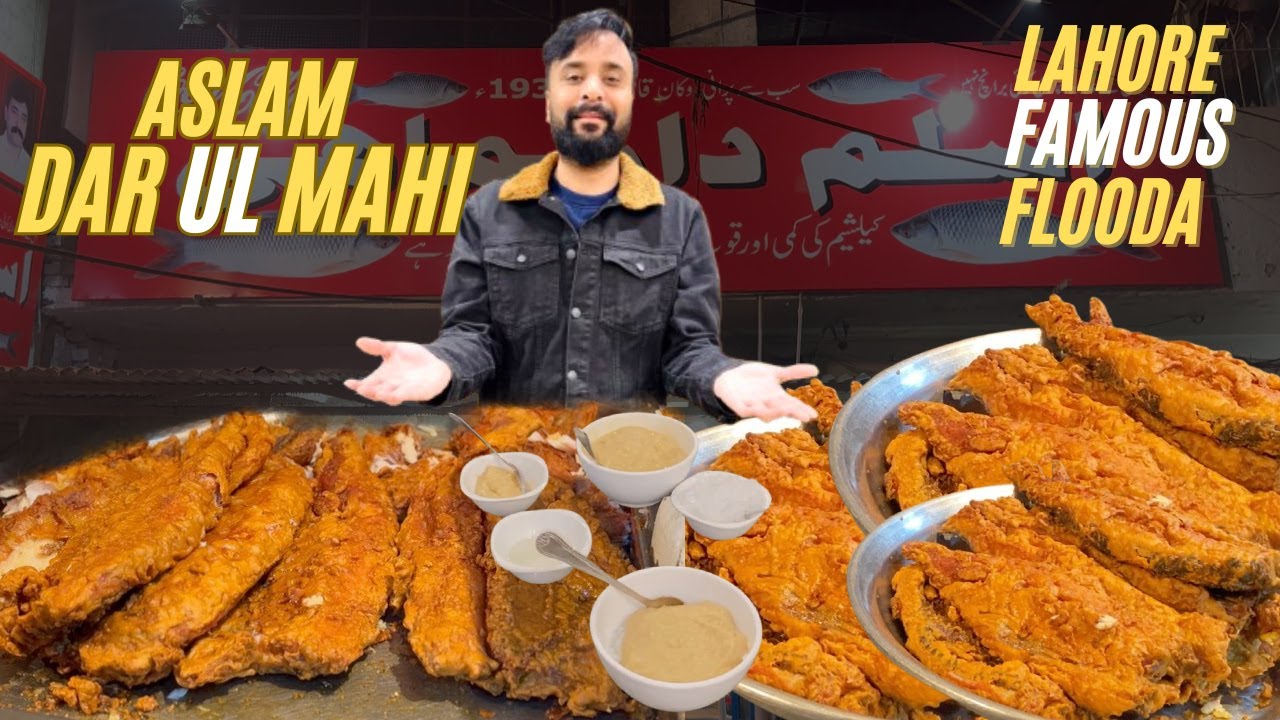 Lahore’s Famous Eats: Fish from Aslam Darul Mahi & Masha Allah Nafees ...
