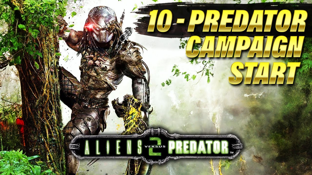 The Hunt Begins! // Aliens Vs Predator 2 - Predator Campaign // Part 10 ...