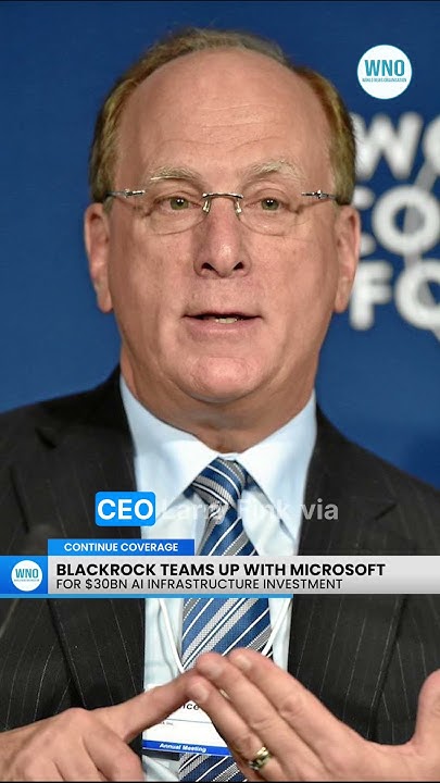 BlackRock Teams Up with Microsoft for $30bn AI Infrastructure Investment - YouTube
