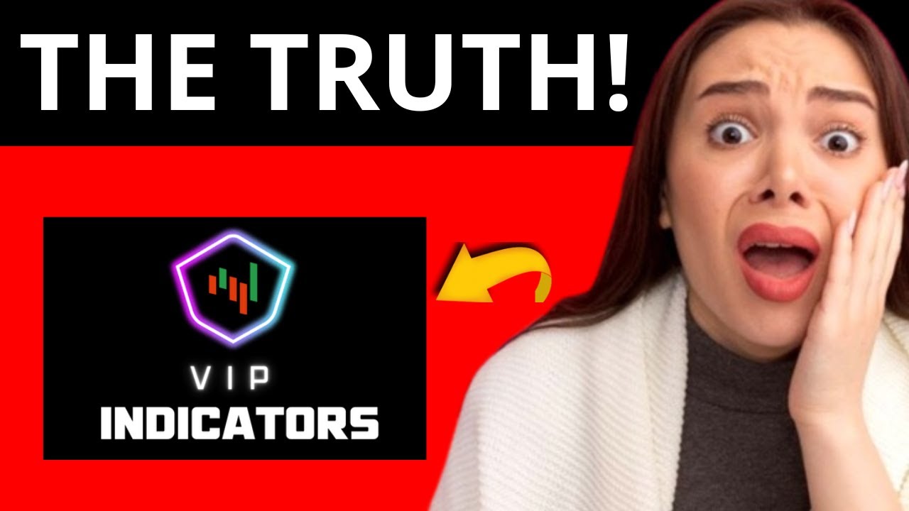 VIP INDICATORS REVIEW【⚠️WATCH BEFORE BUY!】Vip Indicators Reviews - Vip Indicators Course - YouTube