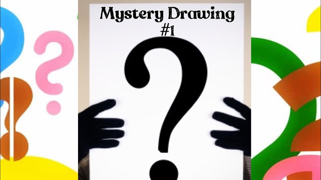 Mystery Drawing #1 - YouTube