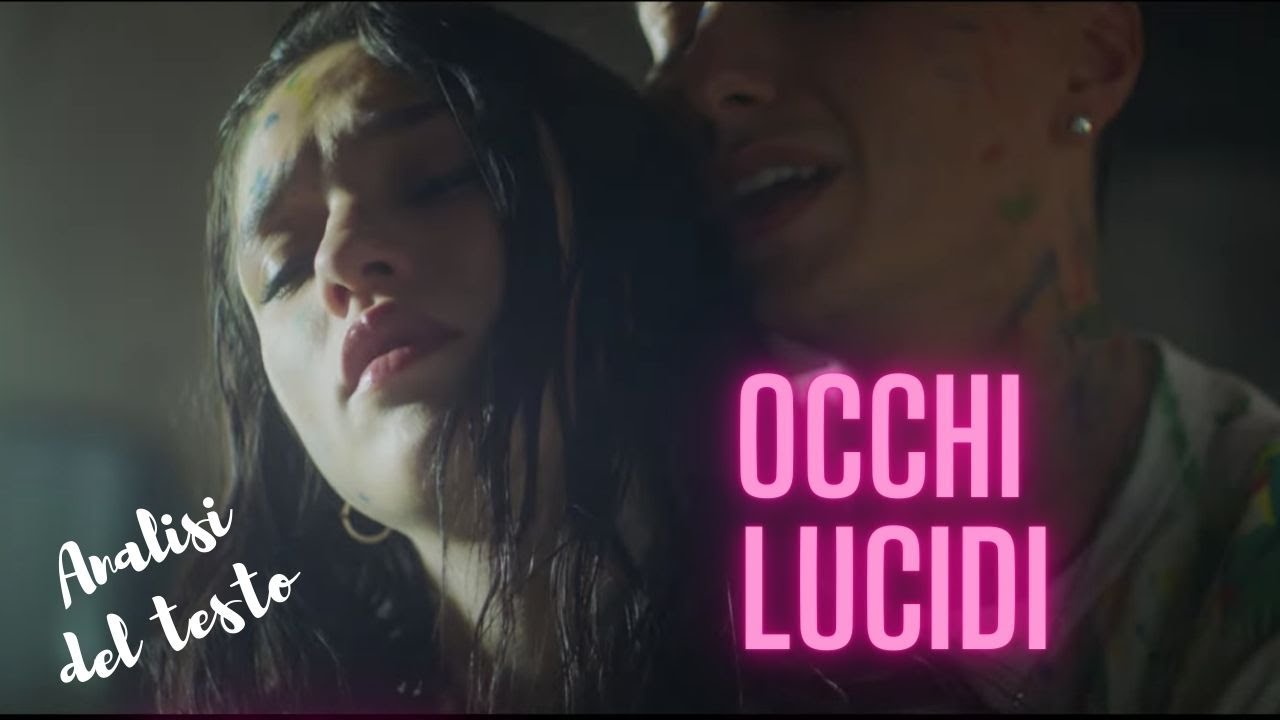Ultimo - OCCHI LUCIDI [ Analisi del testo ] - YouTube