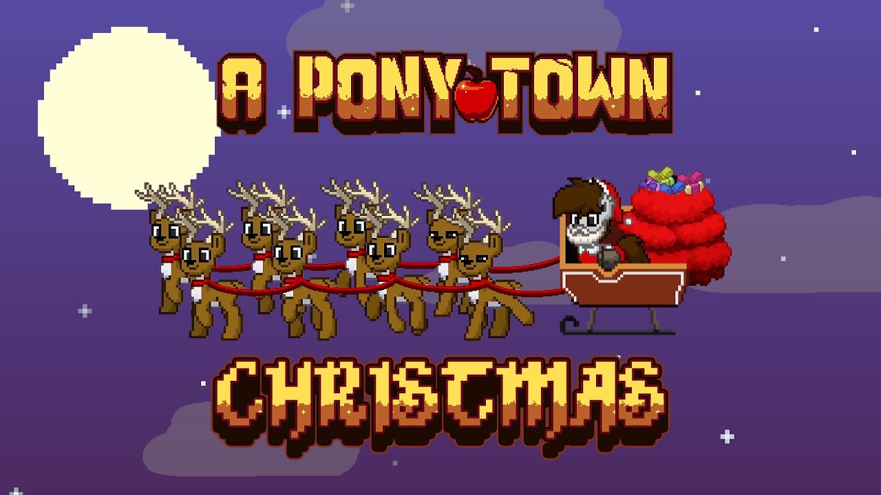 A Pony Town Christmas - YouTube