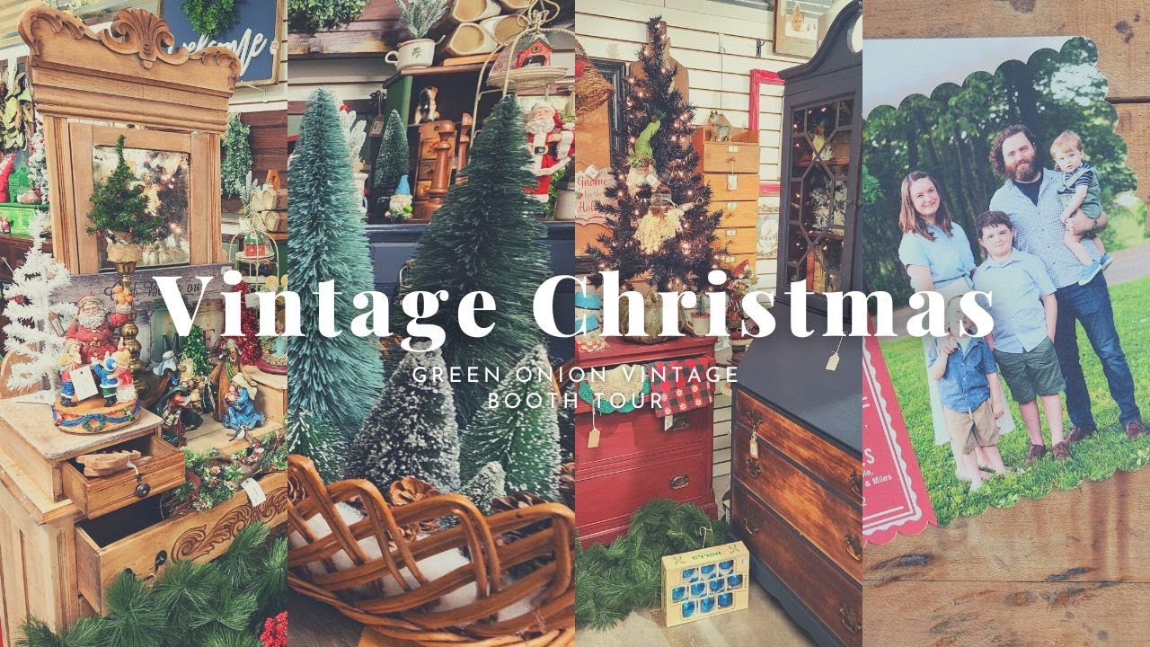 Vintage Christmas Shop-With-Me | Antique Christmas Displays | Custom ...