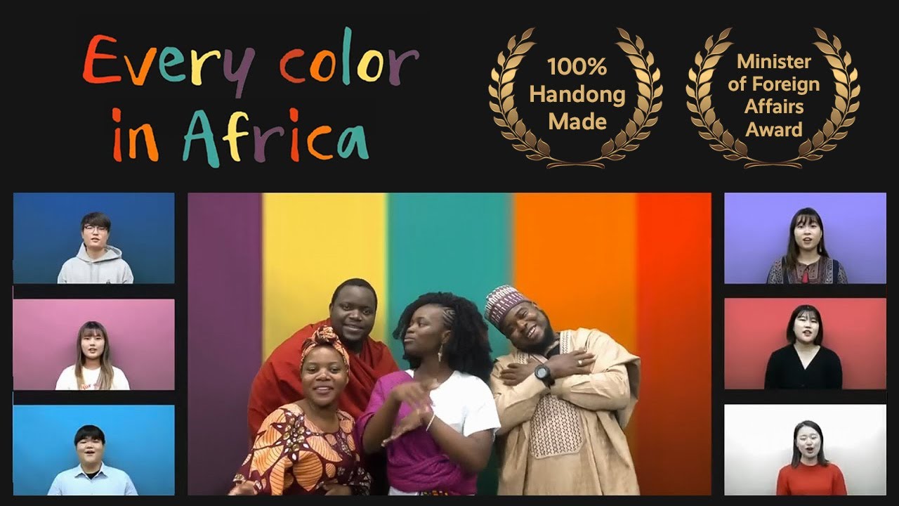 Every Color in Africa, Collaboration of Korean & African Students in ...
