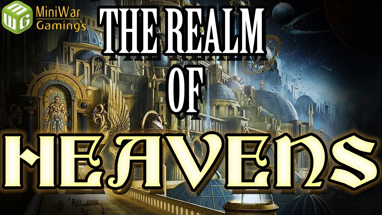 The Realm of Heavens (Azyr) - Travelling Through the Realms Ep 8 - YouTube