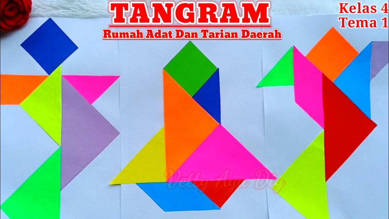 Cara Membuat Tangram Dari Kertas Origami / Tangram Tarian daerah Dan ...