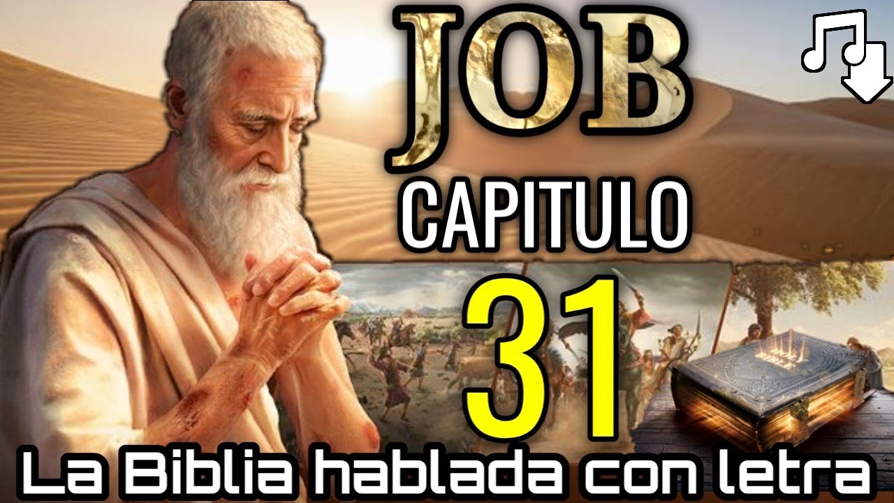 🔴 JOB Capitulo 31 hablado Con Letra ( Job afirma su integridad ) LA ...