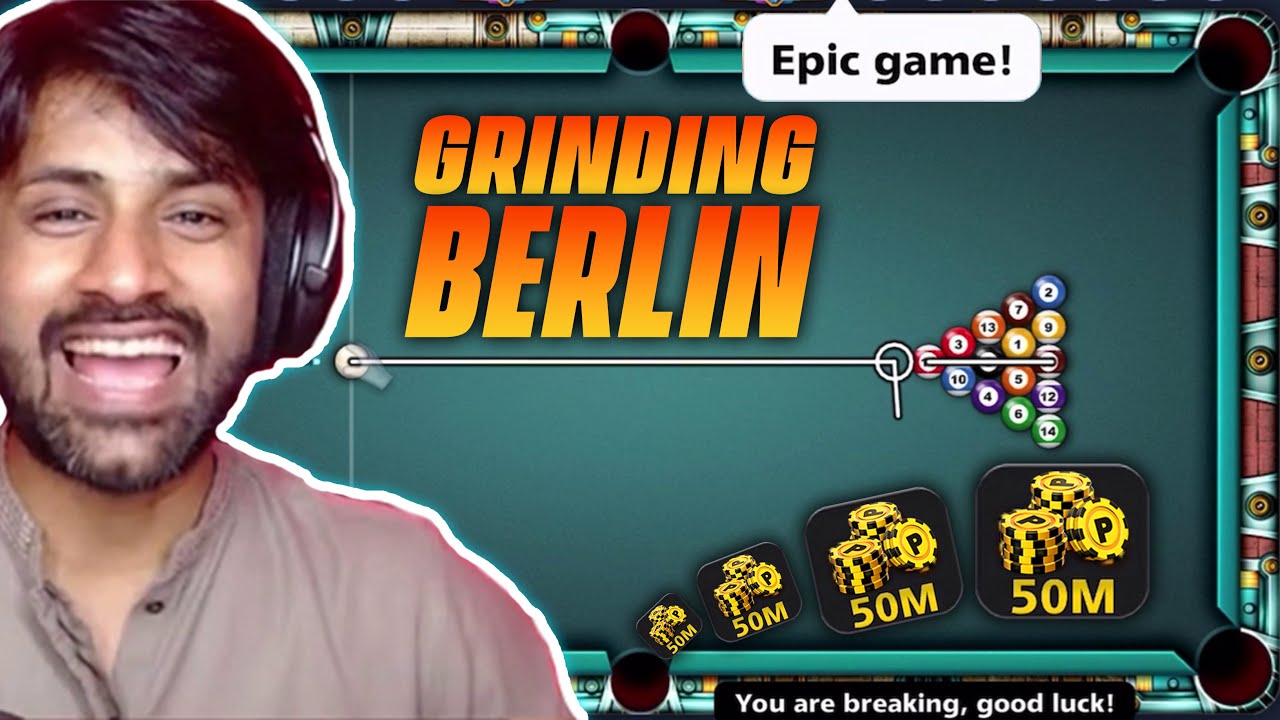 🔴LIVE 8 Ball Pool - Grinding Berlin Mission 300B Coins - Commentary Eng ...