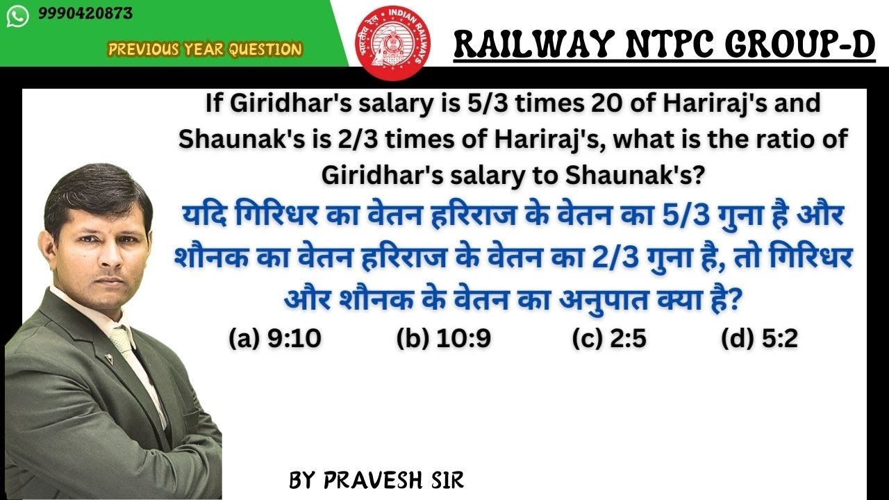 If Giridhar's salary is 5/3 times 20 of Hariraj's and Shaunak's is 2/3 ...