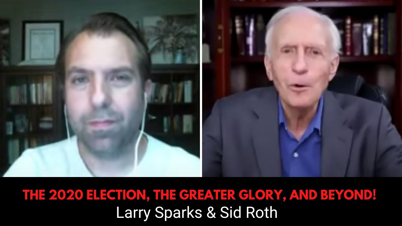 THE 2020 ELECTION, THE GREATER GLORY, AND BEYOND! A Prophetic ...