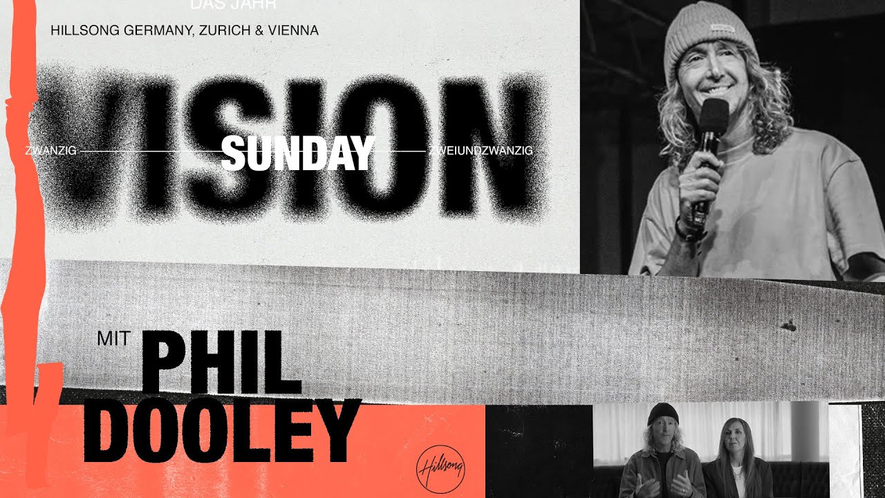 VISION SUNDAY | PHIL DOOLEY | HILLSONG GERMANY ONLINE - YouTube