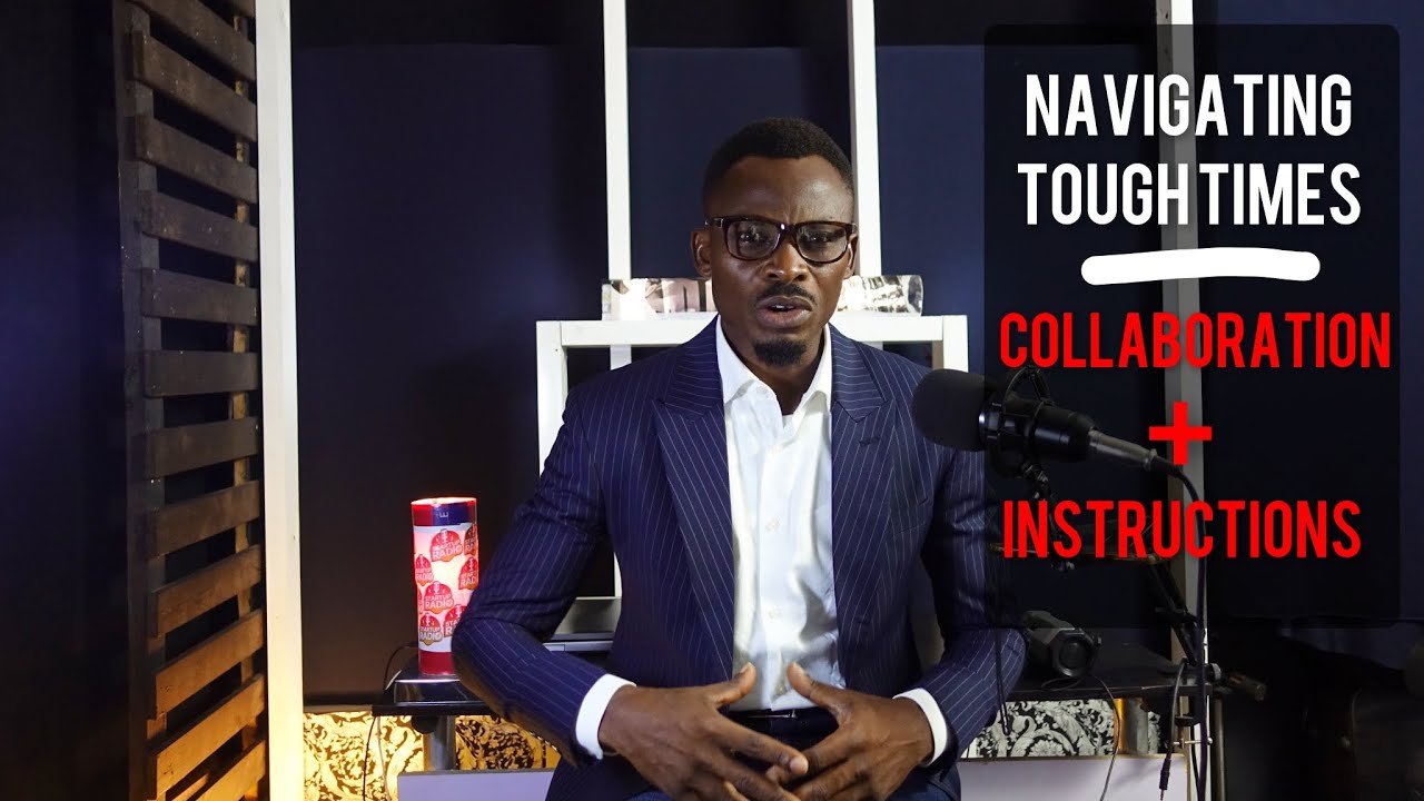 NAVIGATING TOUGH TIMES: COLLABORATION AND INSTRUCTIONS. - YouTube
