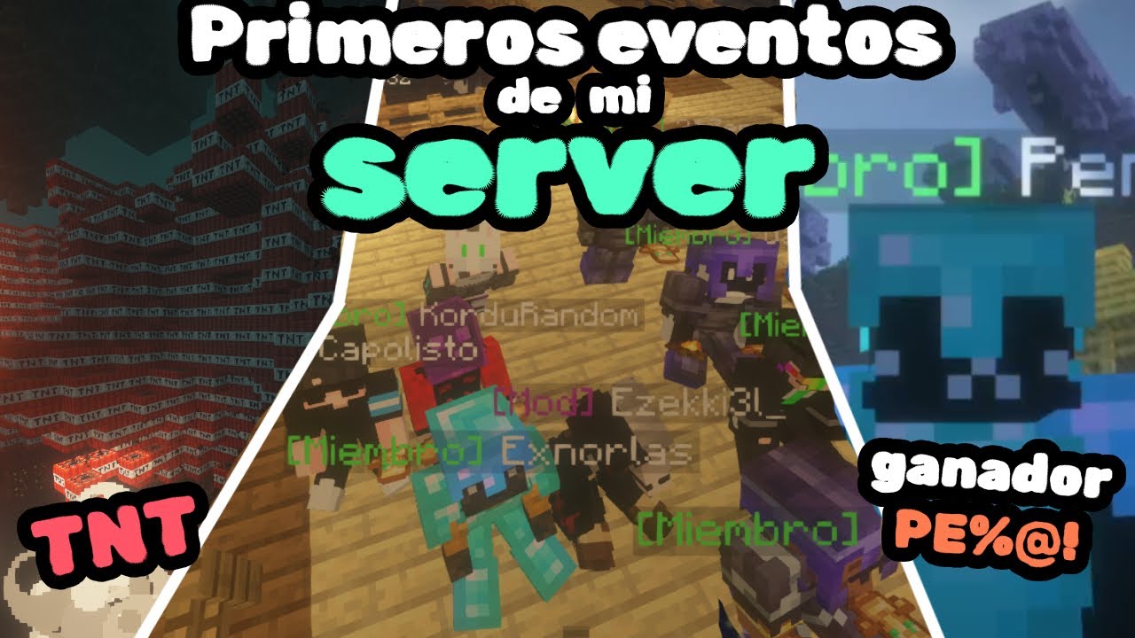 Asi fueron los PRIMEROS EVENTOS en mi SERVER de Minecraft!!1!! :o - YouTube