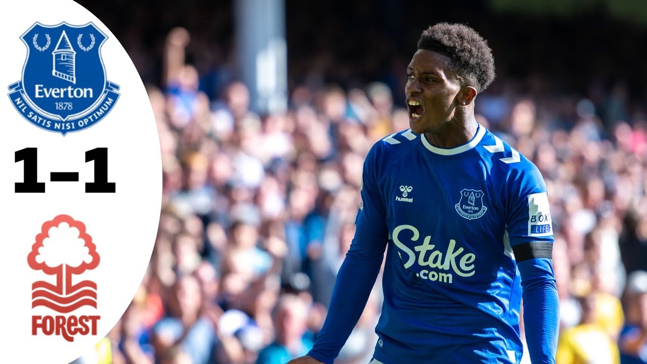 Everton vs Nottingham Forest 1-1 Highlights | Premier League 2022/23 ...