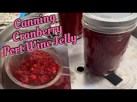 Homemade Cranberry Port Jelly -A Festive Treat! - YouTube