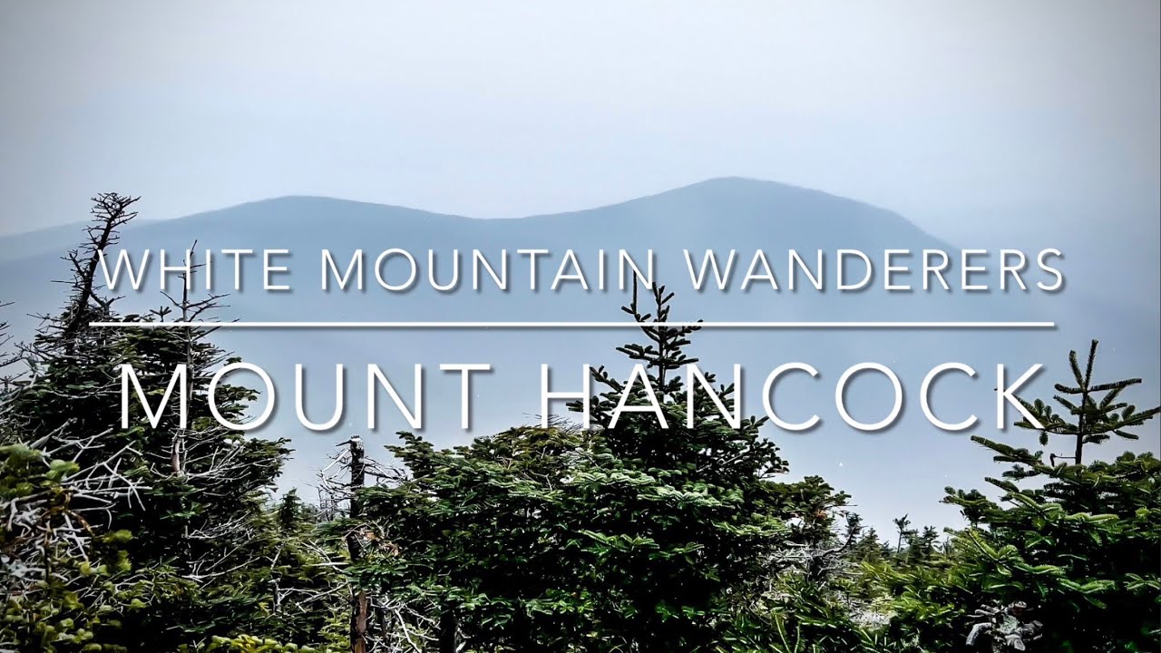 Mount Hancock •11/26/21• Hiking & Gridding the White Mountains 4000 ...