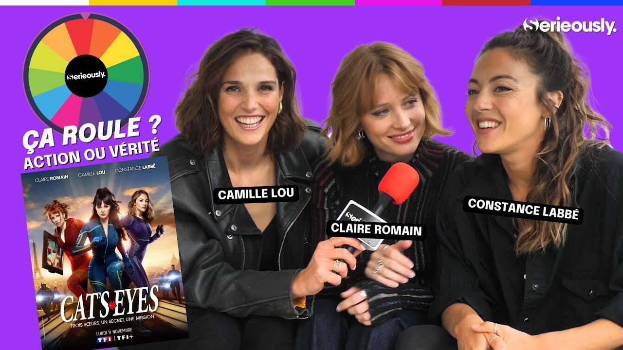 🎡 CAT'S EYES : L'interview Action ou Vérité de Camille Lou, Constance ...