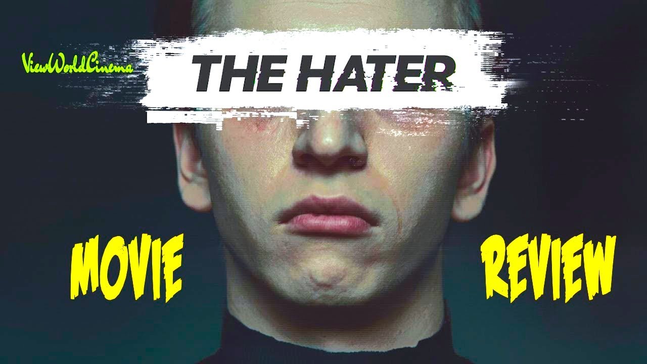 THE HATER (2020) The destructive side of Social Media! - Movie Review ...