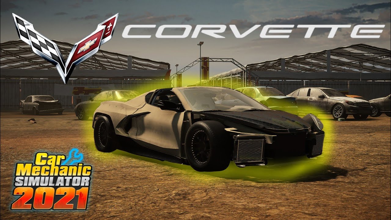 Chevrolet Corvette C8 Restauração - Car Mechanic Simulator 2021 - YouTube