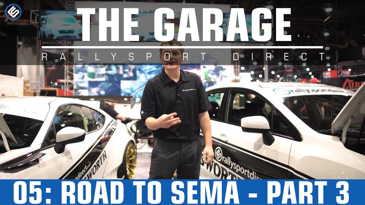 The Garage - Road To SEMA (Part 3) - YouTube