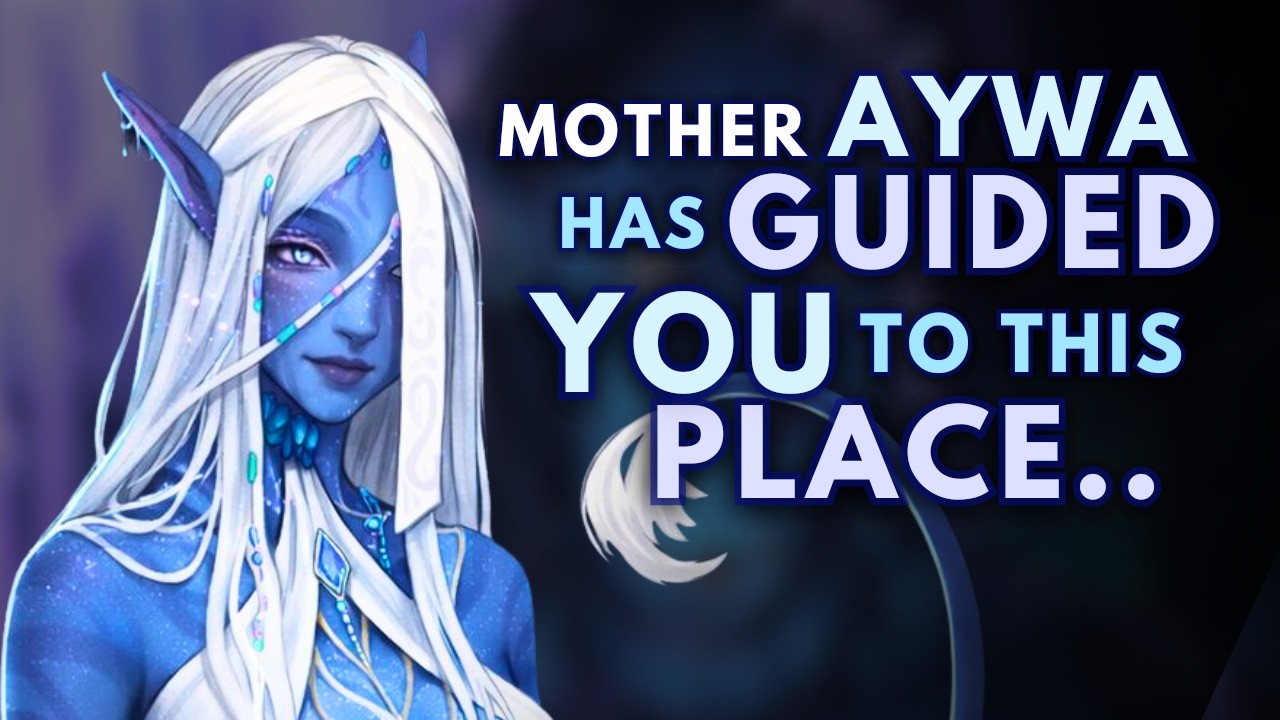 ASMR - Mother Aywa Has Guided You To This Place... And To ME 💙 F4A ...