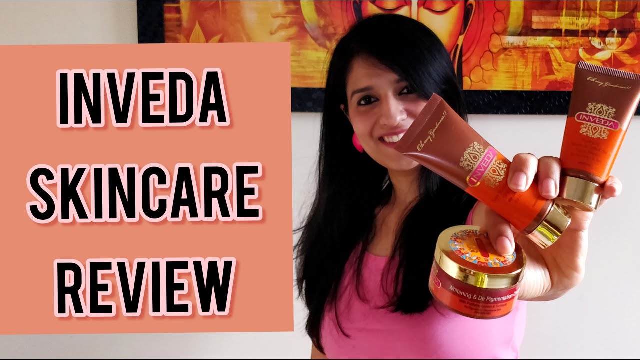 INVEDA Skincare Range Review | Face Wash, Sunscreen, Whitening ...